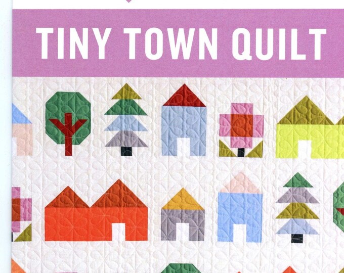 Tiny Town Quilt Pattern*house Quilt Pattern*house Quilt*neighborhood ...