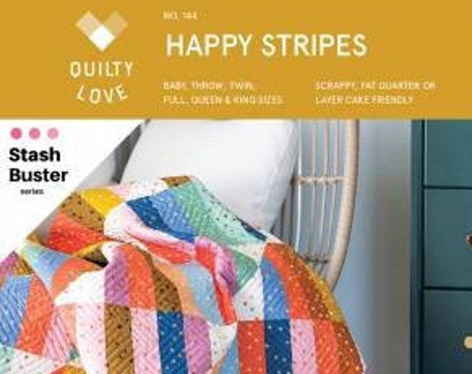 Happy Stripes Quilt Pattern From Quilty Lovehappy Stripes Patternlayer ...