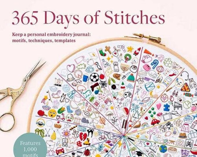 365 Days of Stitches Pattern Book by Abrams /hachette*embroidery ...
