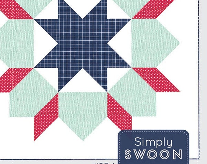 Simply Swoon Quilt Pattern by Thimble Blossomsone Fine Day Quilt ...