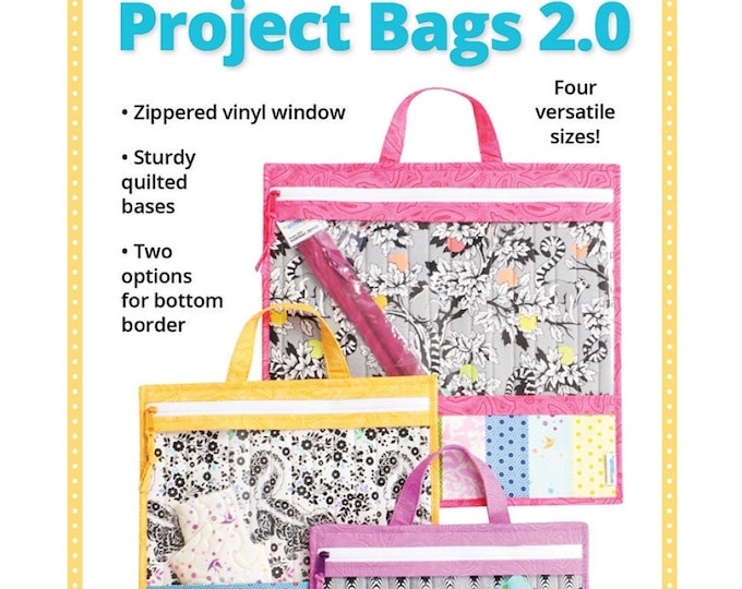 Project Bags 2.0 Pattern by Annie*quilted Project Bag*project Bag ...