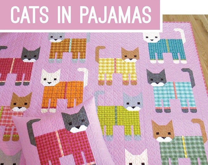 Cats in Pajamas Quilt Pattern From Elizabeth Hartman*cat Quilt*cat ...