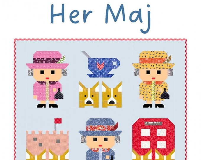 Her Maj Quilt Pattern by Kelli Fannin Quilt Designs*queen of England ...