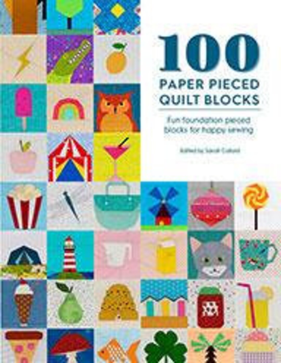 100 Paper Pieced Quilt Blocks Pattern Book by Sarah Callard*fpp Pattern ...
