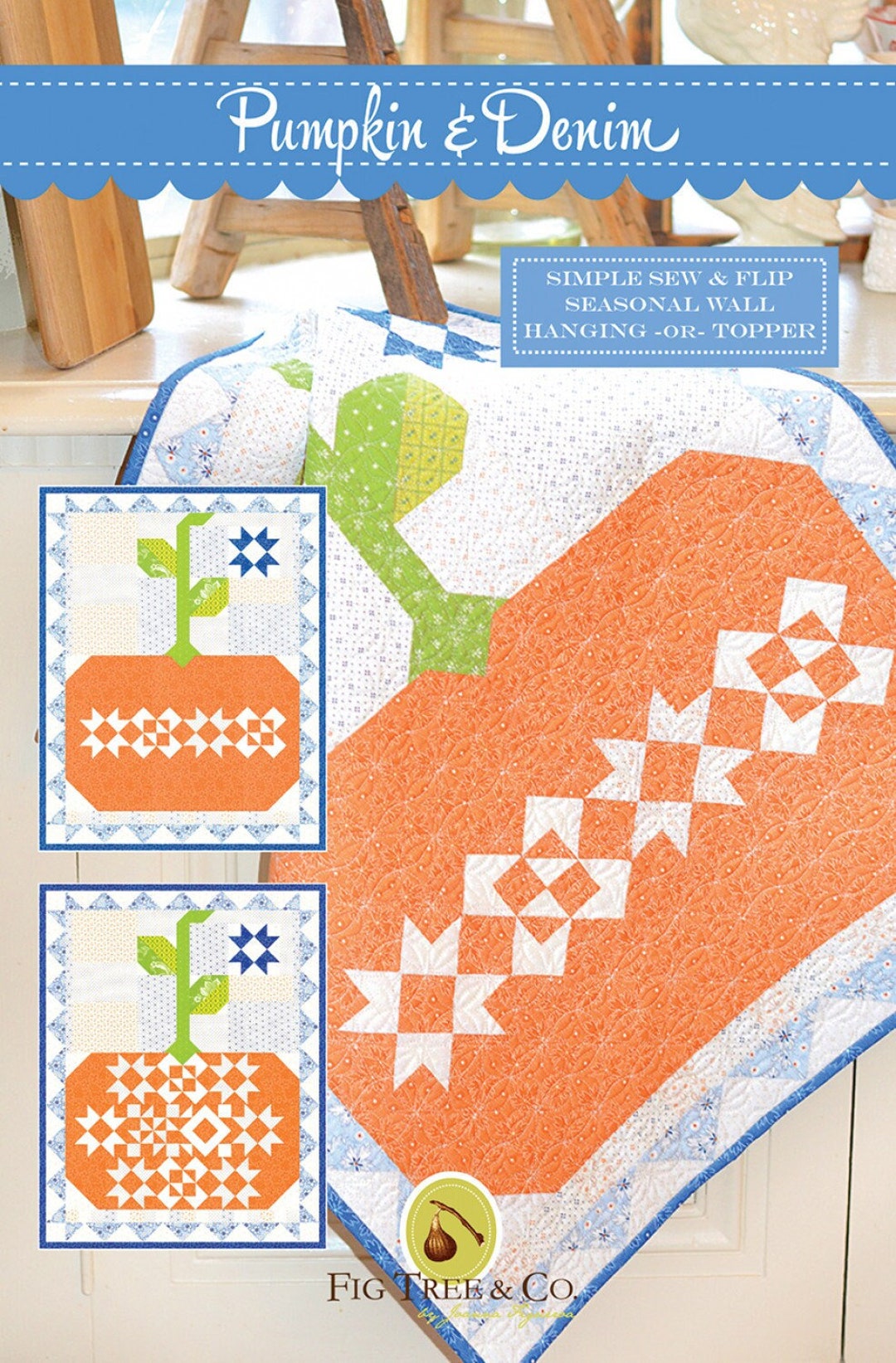 Pumpkin & Denim Quilt Pattern by Fig Tree Co*pumpkin Quilt Pattern ...