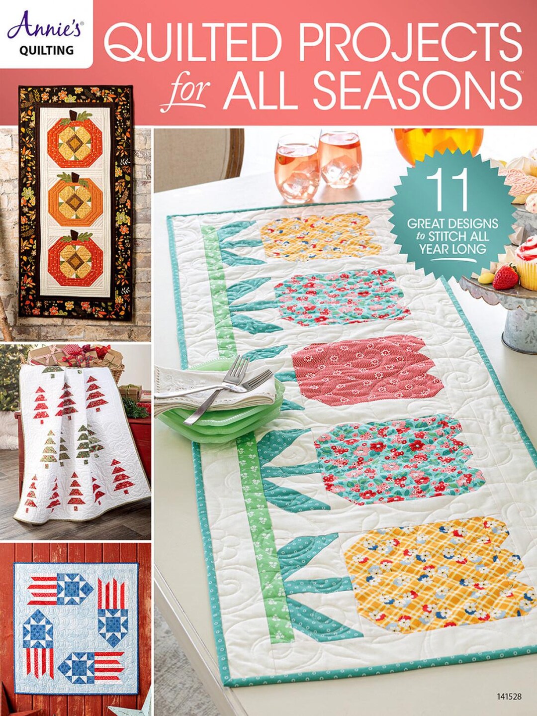 Quilted Projects for All Seasons Pattern Book From Annie's*seasonal ...