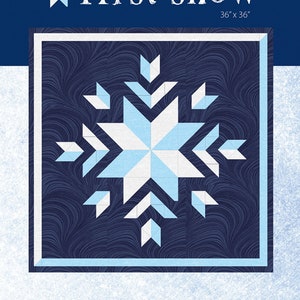 Farmer's First Snow Quilt Pattern by Farmer's Daughters*snowflake Quilt ...