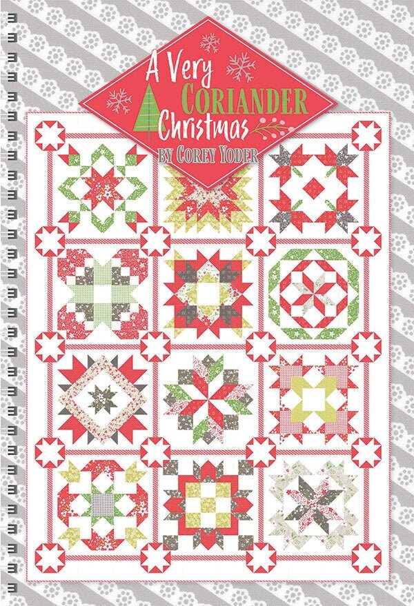 A Very Coriander Christmas Quilt Book by Corey Yoder