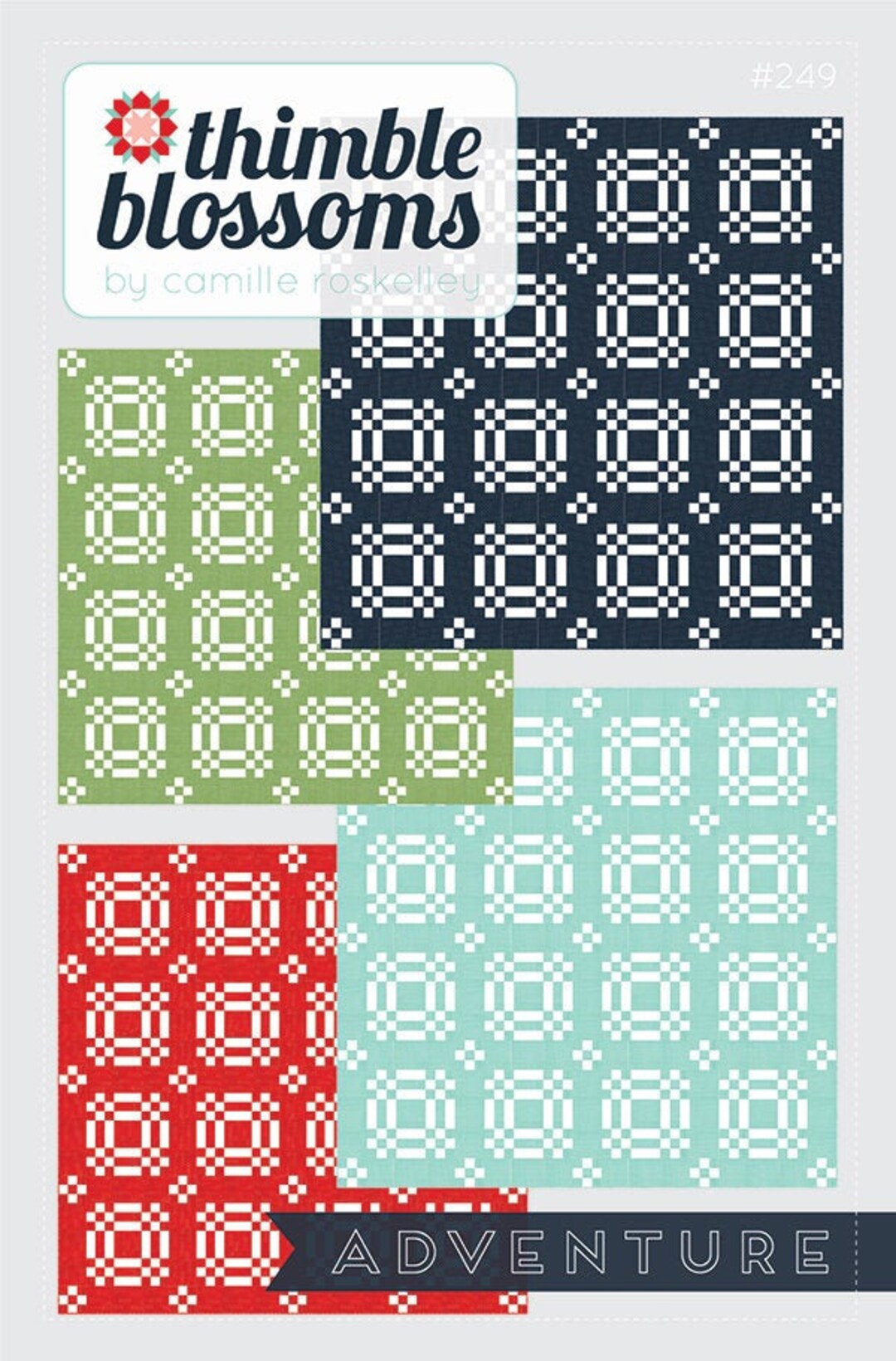 Adventure Quilt Pattern by Thimble Blossoms*adventure Quilt*sunday ...