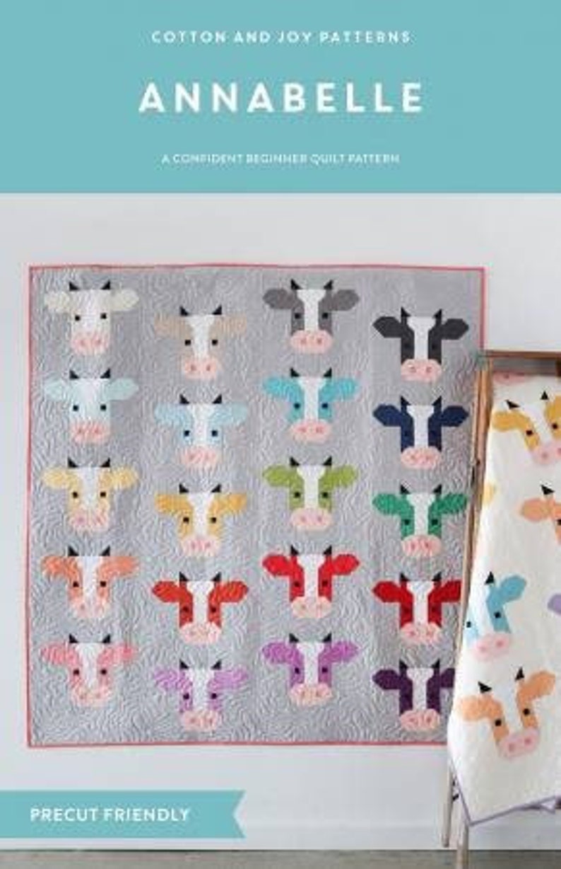 Annabelle Quilt Pattern From Cotton and Joy*annabelle Cow Pattern ...