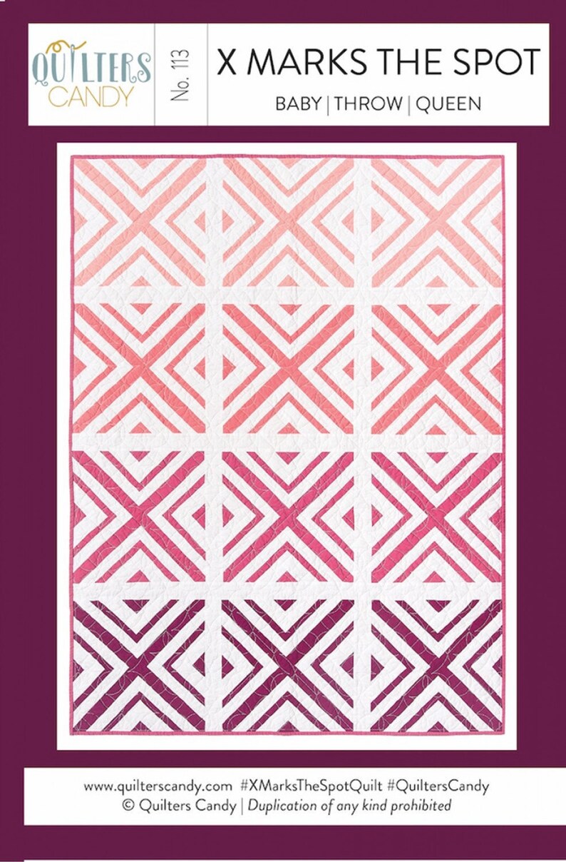 X Marks the Spot Quilt Pattern by Quilter's Candyx Marks - Etsy