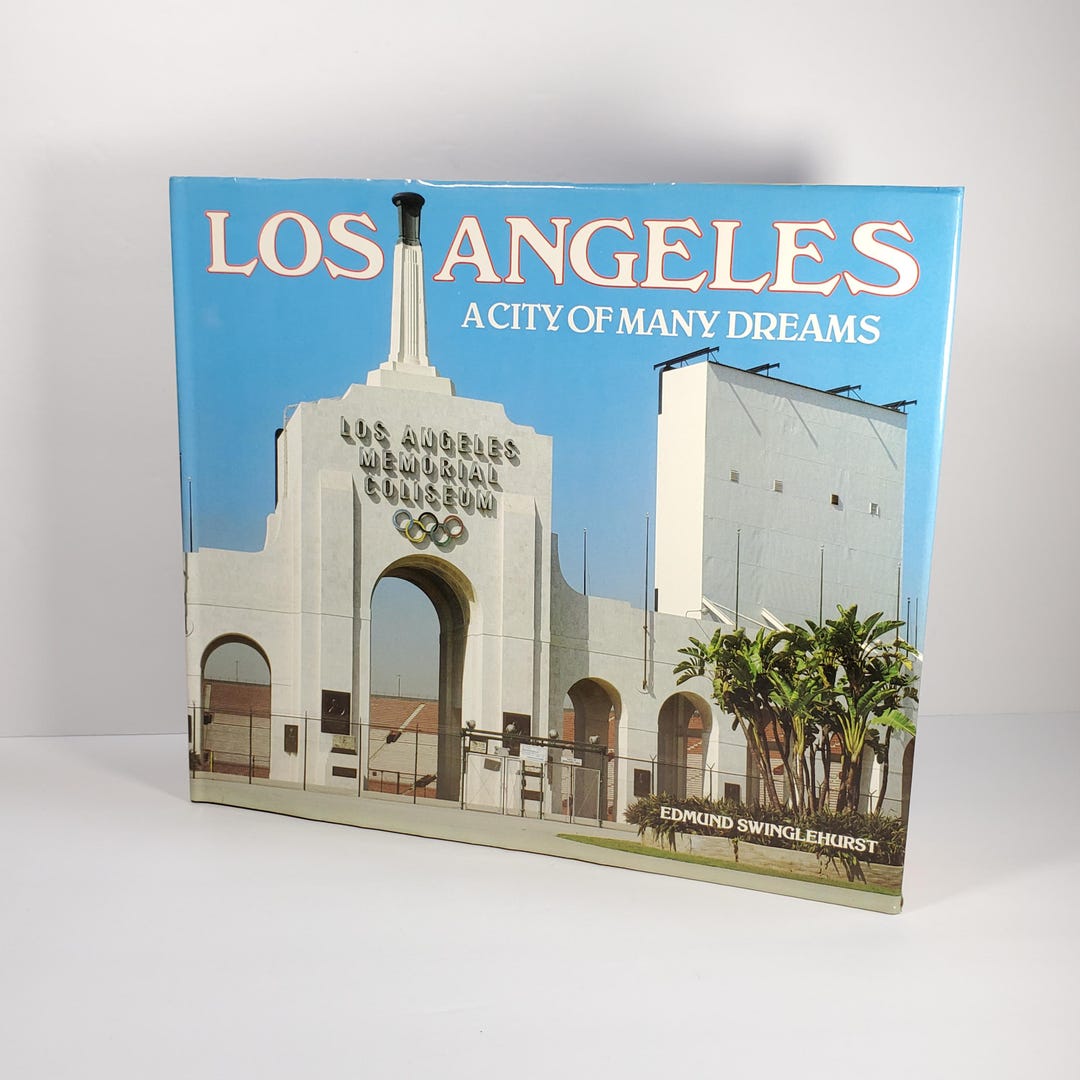 Vintage Los Angeles Coffee Table Book LA A City of Many Dreams Color ...