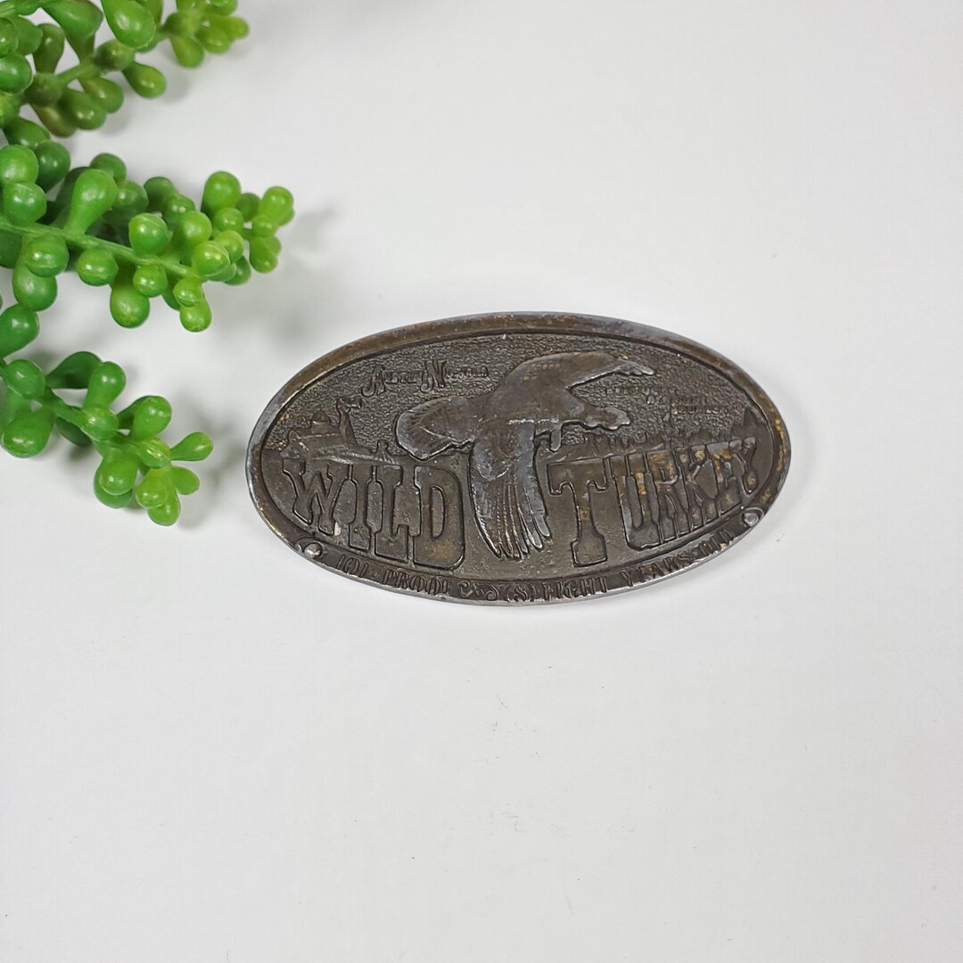 Vintage Wild Turkey Belt Buckle Metal Wild Turkey 101 Proof Straight ...