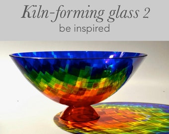 Kiln-forming Glass a Master's Approach - Etsy
