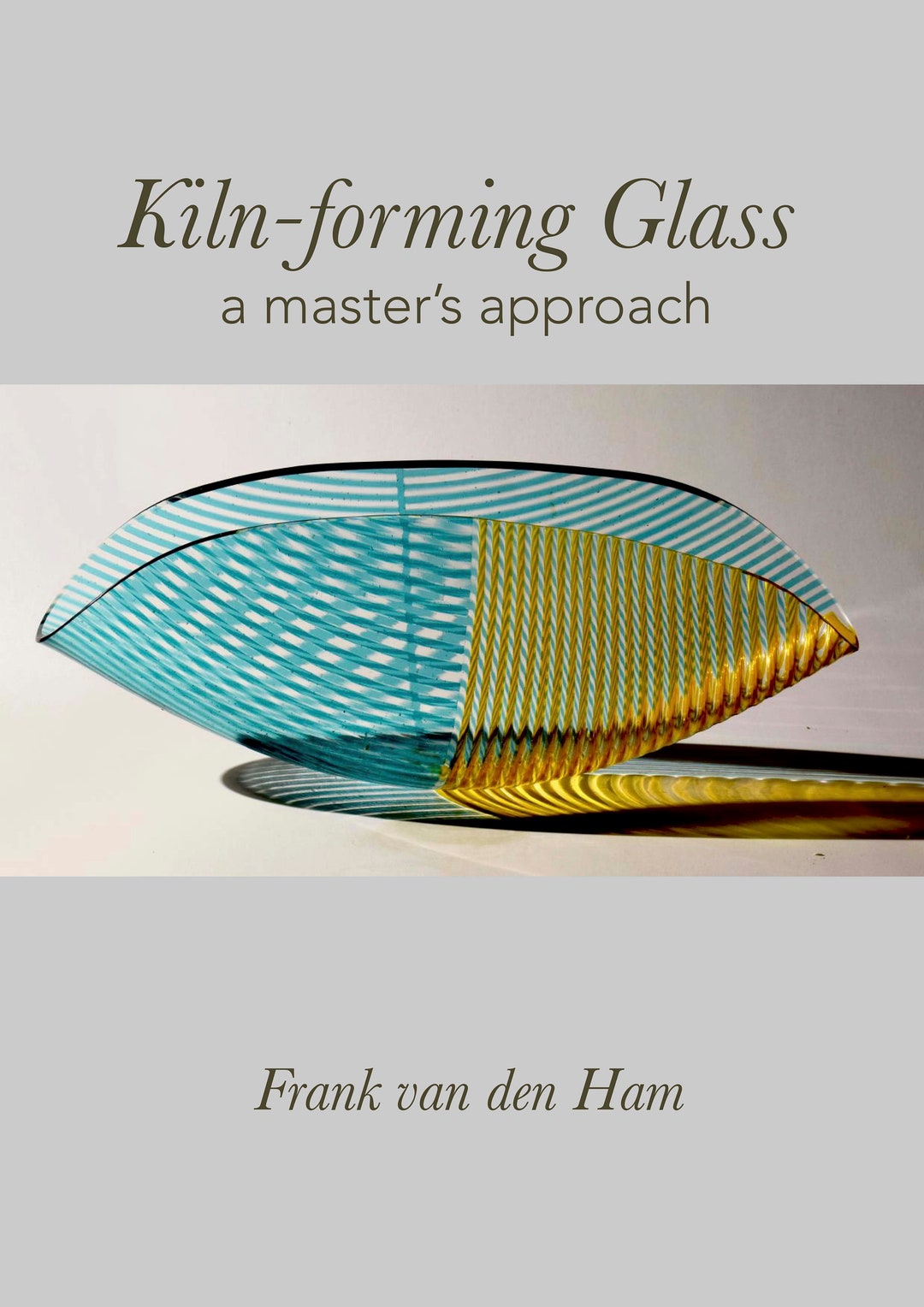 Kiln-forming Glass a Master's Approach - Etsy