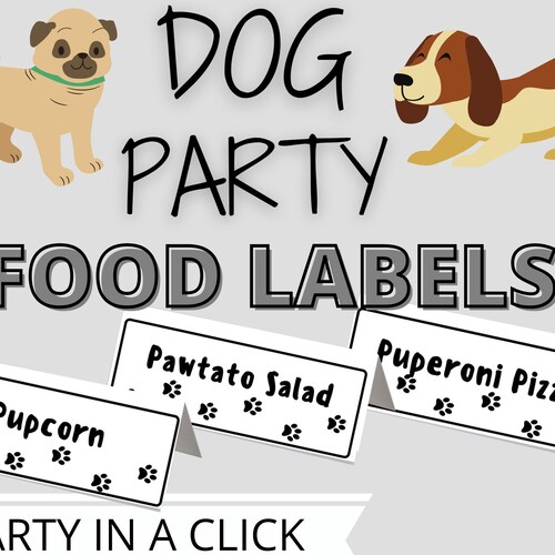 Dog Pawty Food Tent Labels/ Puppy Paw Party Printable Signs/ - Etsy