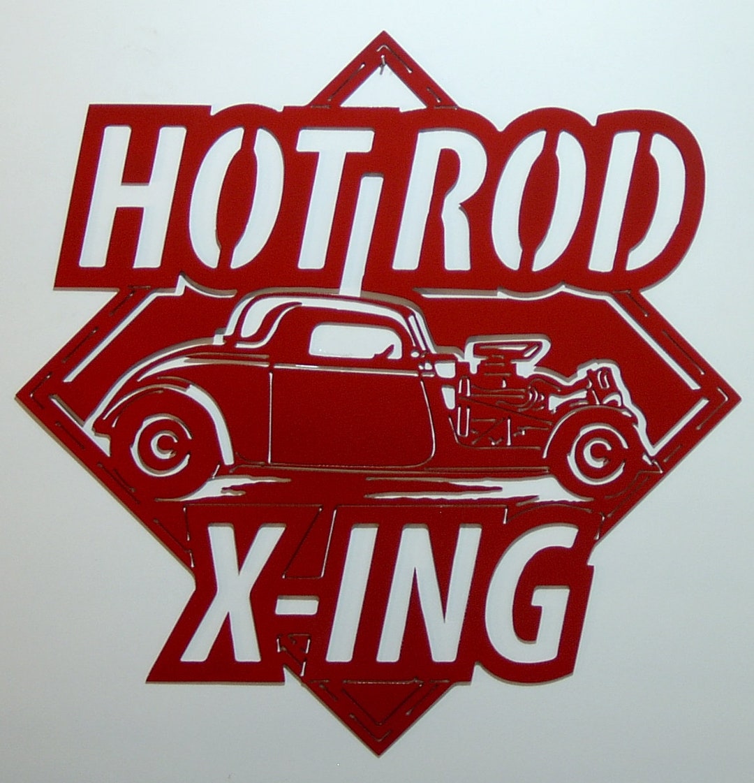 Hot Rod X-ING Sign - Etsy