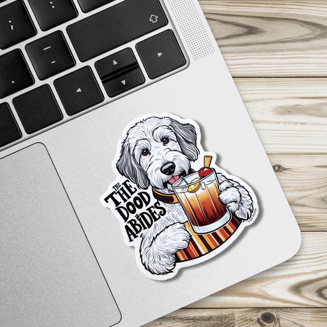 The Dood Abides Funny Dog Decal: Waterproof Vinyl Doodle Sticker - Etsy