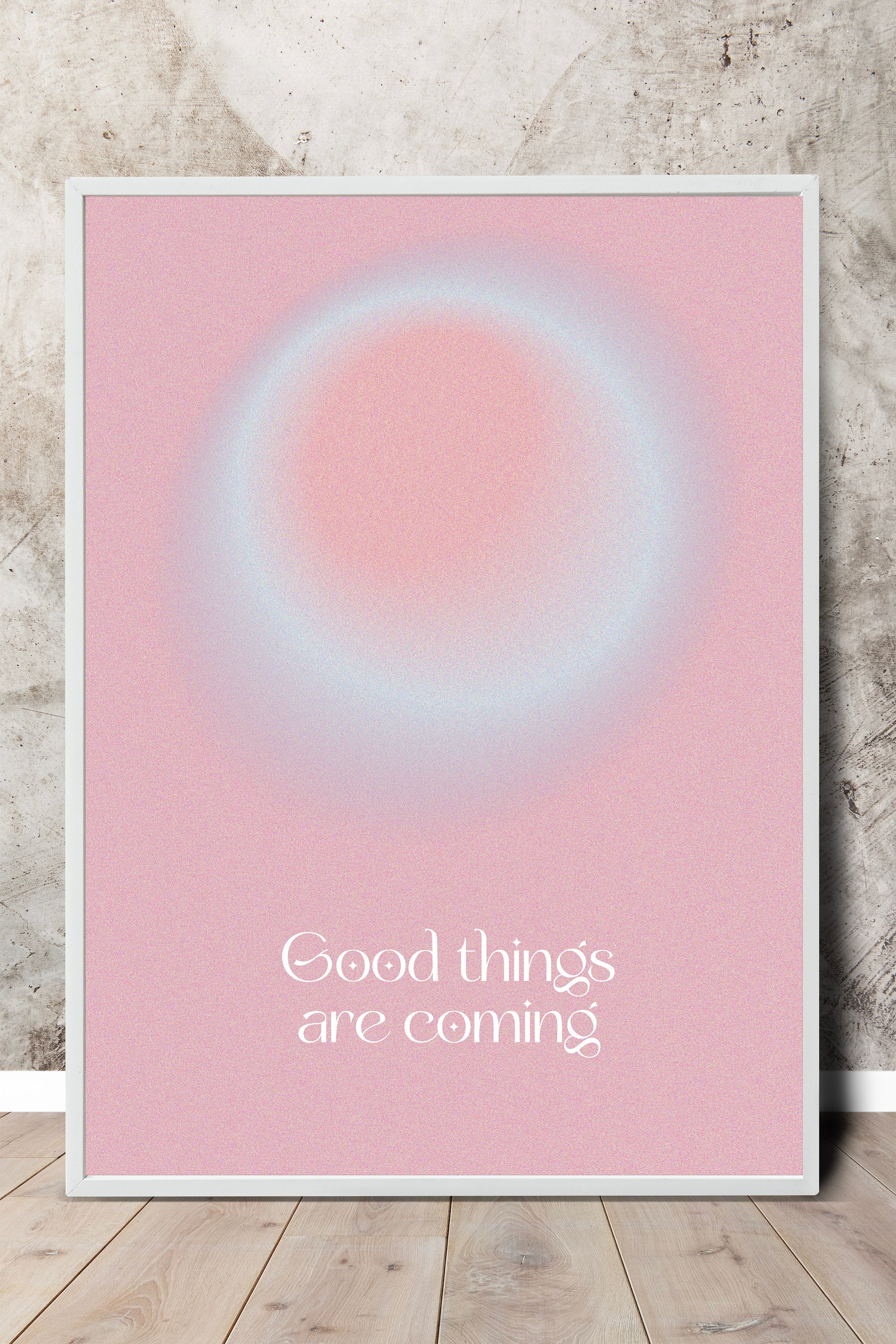 Good Things Are Coming Poster Inspiration Poster Affirmation Art Quote ...