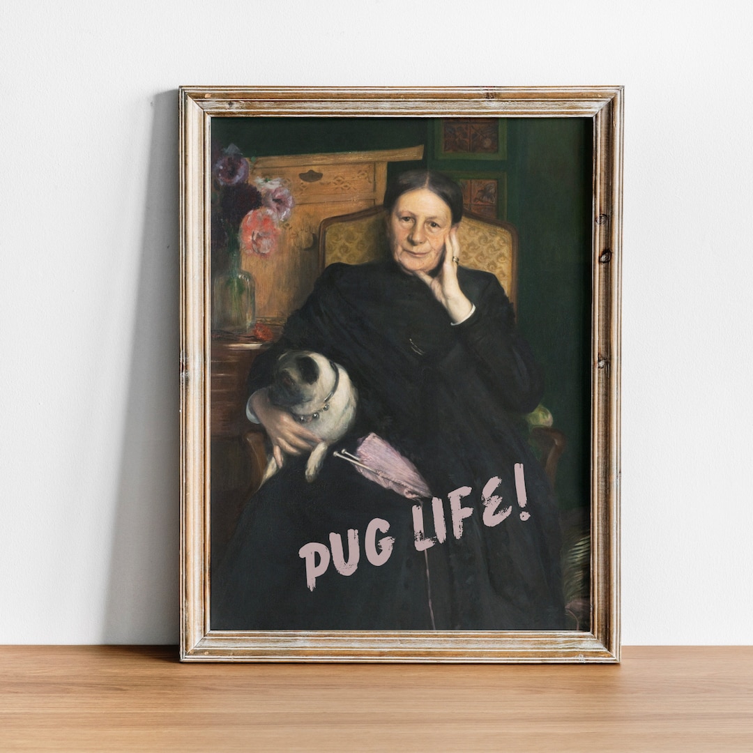 Pug Life Printable Poster Altered Art Prints Girly Wall Art - Etsy