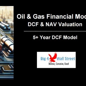 Oil & Gas Financial Model – DCF and NAV Valuation (5+ Yrs.) - Etsy