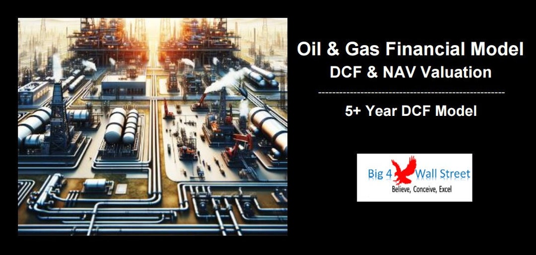 Oil & Gas Financial Model – DCF and NAV Valuation (5+ Yrs.) - Etsy