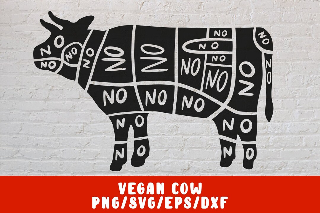 Vegan SVG Cut File - Vegetarian Cow Kitchen Meal Printable (vinyl Decal ...