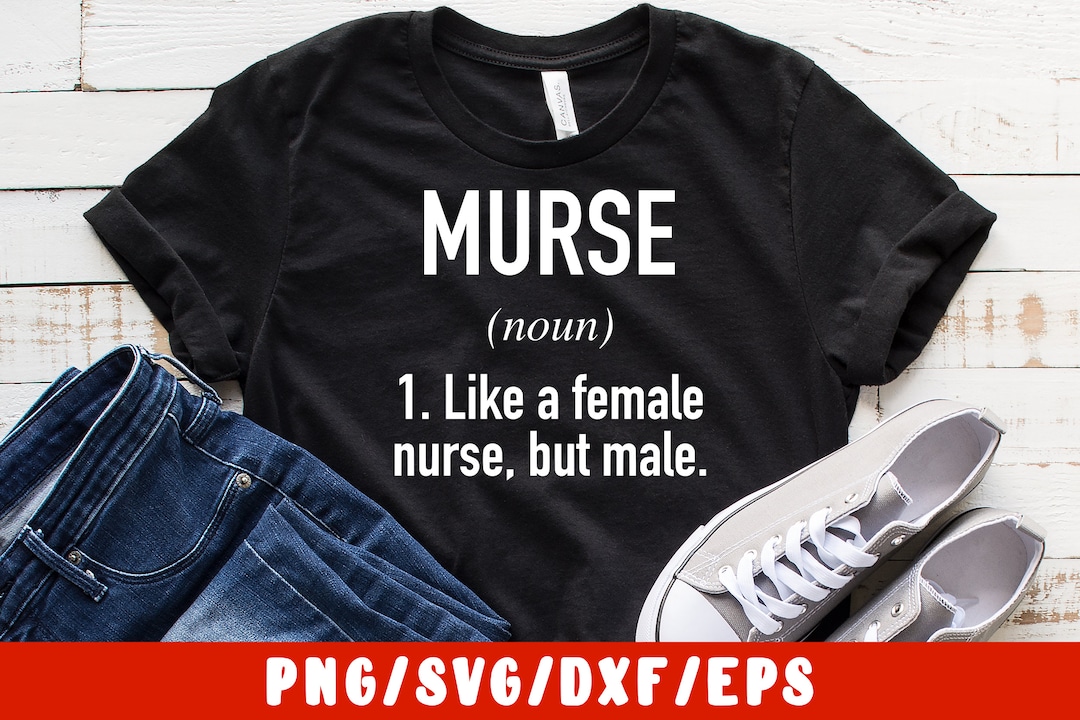 Male Nurse SVG - Murse Defined Cut File Rn Crna Cns Fnp (vinyl Decal ...