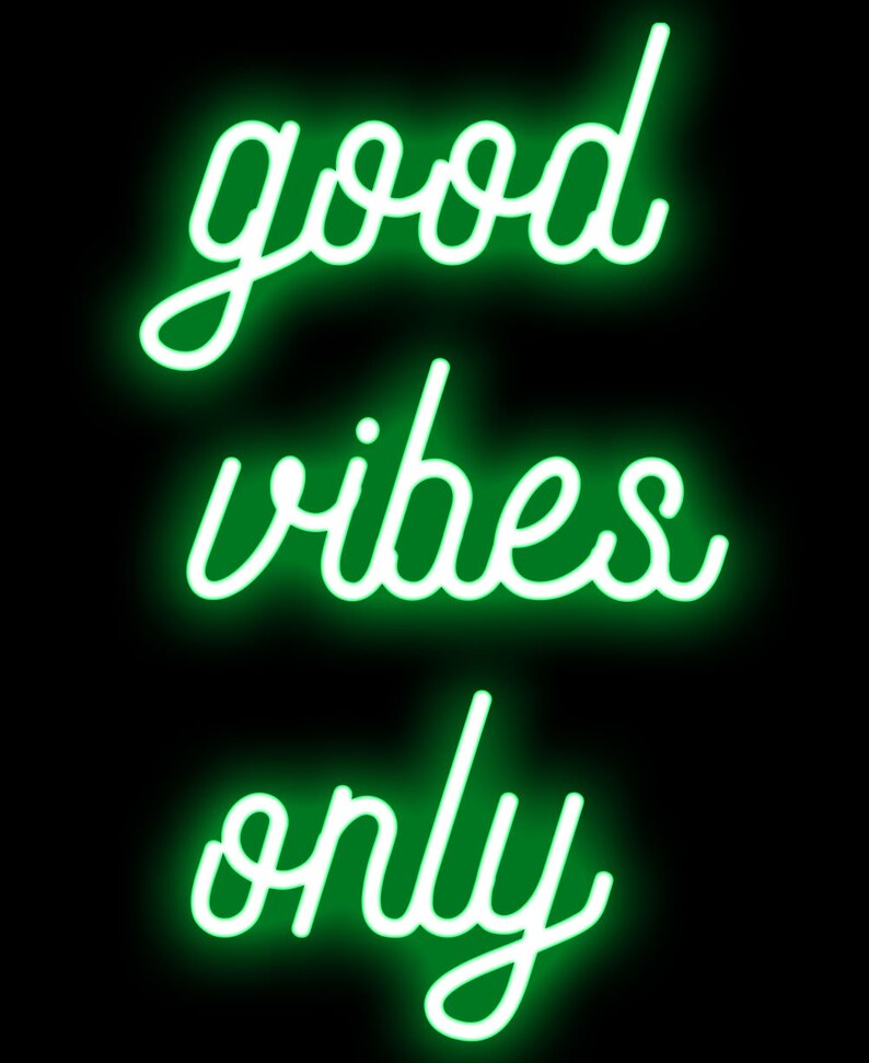 Good Vibes Only Custom Neon Sign Flex LED Neon Light Sign Room - Etsy