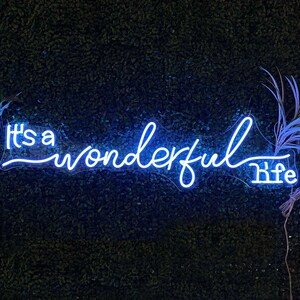 It's a Wonderful Life Neon Sign Flex Led Neon Light Custom | Etsy