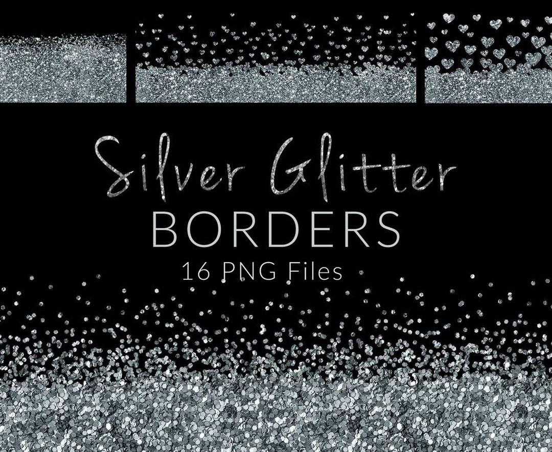 16 Silver Glitter Borders, Border Overlays, Digital Files, Instant ...