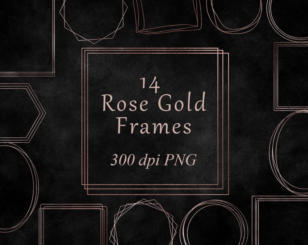 14 Rose Gold Frames, Digital Pack, Simple Frames, Instant Download ...