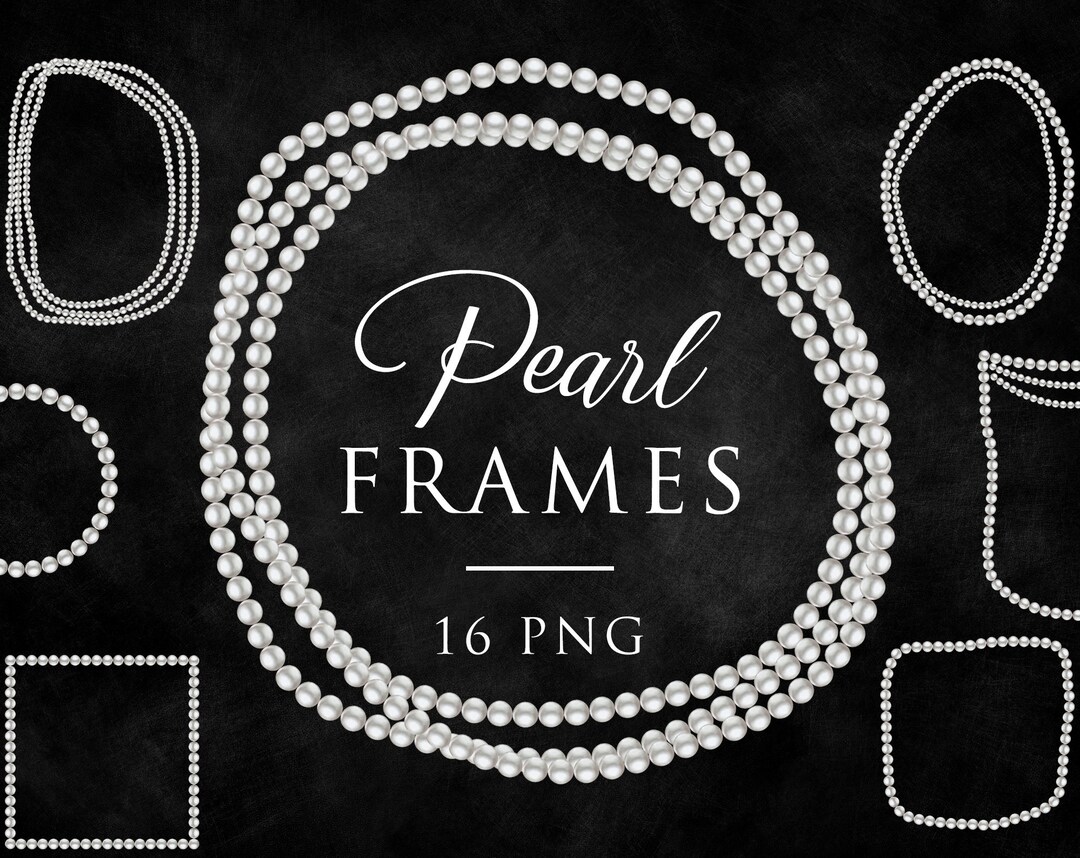 16 Pearl Frames, Digital Pack, Instant Download, Design Elements, Pearl ...