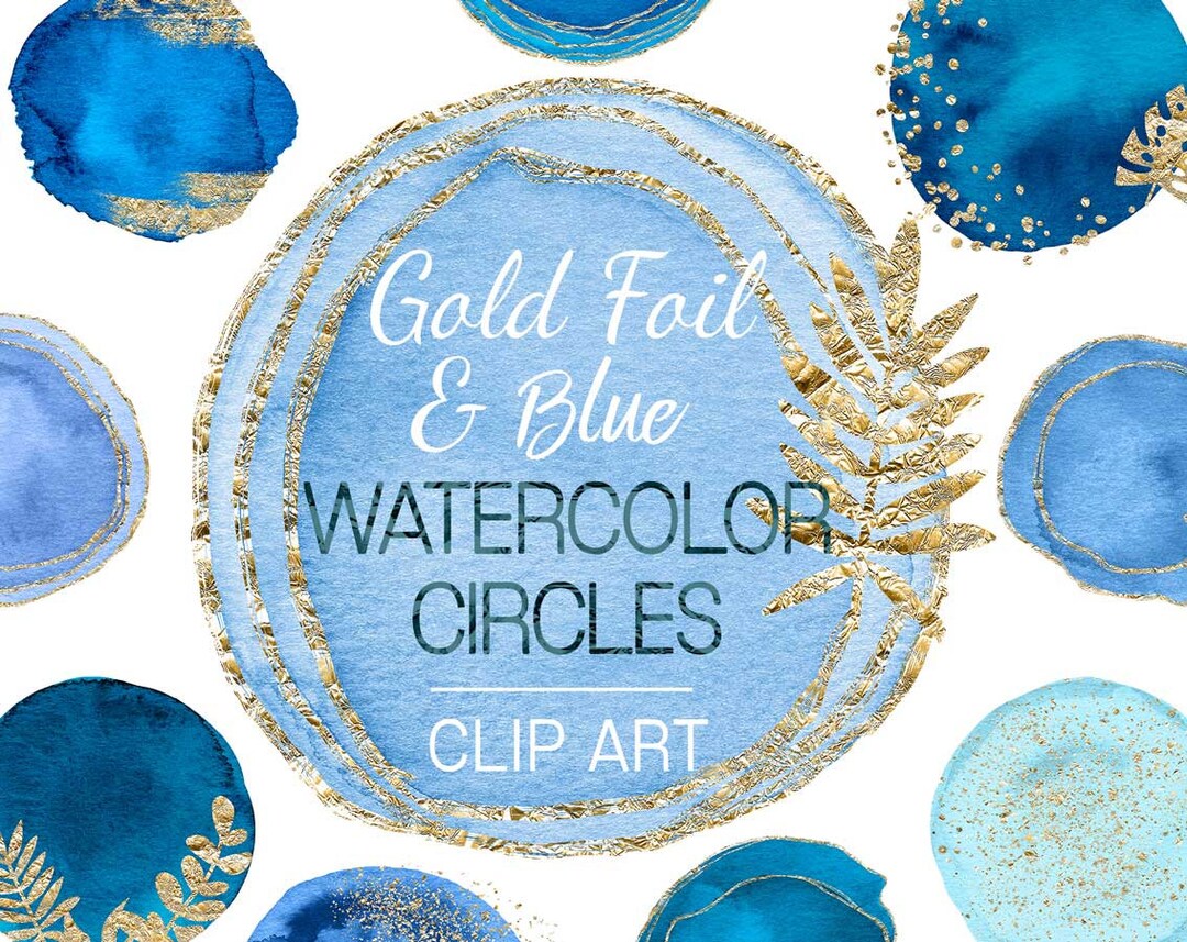 16 PNG Blue Watercolor Circles With Gold Foil Elements, Round Design ...