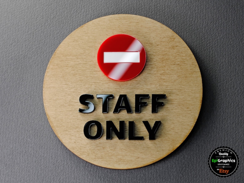 Wooden "staff Only" Sign (round Shape) With Acrylic Symbol. - Etsy