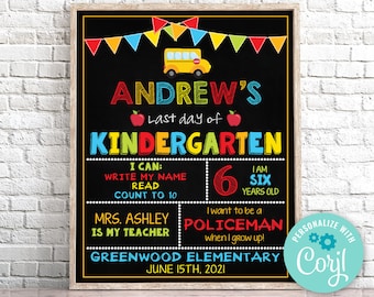Editable Last Day of Kindergarten Sign Personalized Last Day - Etsy