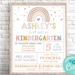 Editable First Day of Kindergarten Sign Boho Rainbow First - Etsy