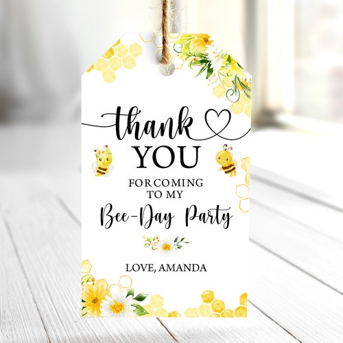 EDITABLE Bee Thank You Tags Thank You for Bee-ing Here Favor | Etsy