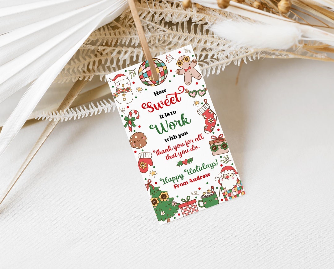 EDITABLE Sweet It is to Work With You Christmas Gift Tag Holiday ...