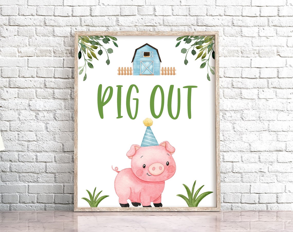 Pig Out Farm Birthday Table Sign Pig Out Table Sign Farm - Etsy
