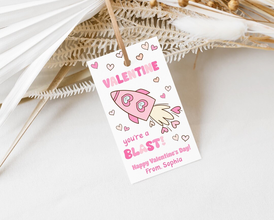 Valentine You Are A Blast Favor Tag Space Rocket Out of This World ...