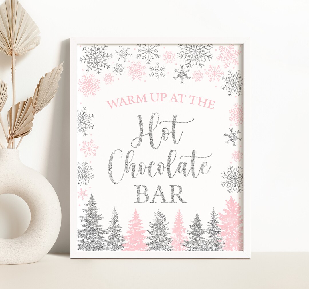 Winter Snowflake Hot Chocolate Bar Sign Holiday Warm up at the Hot ...