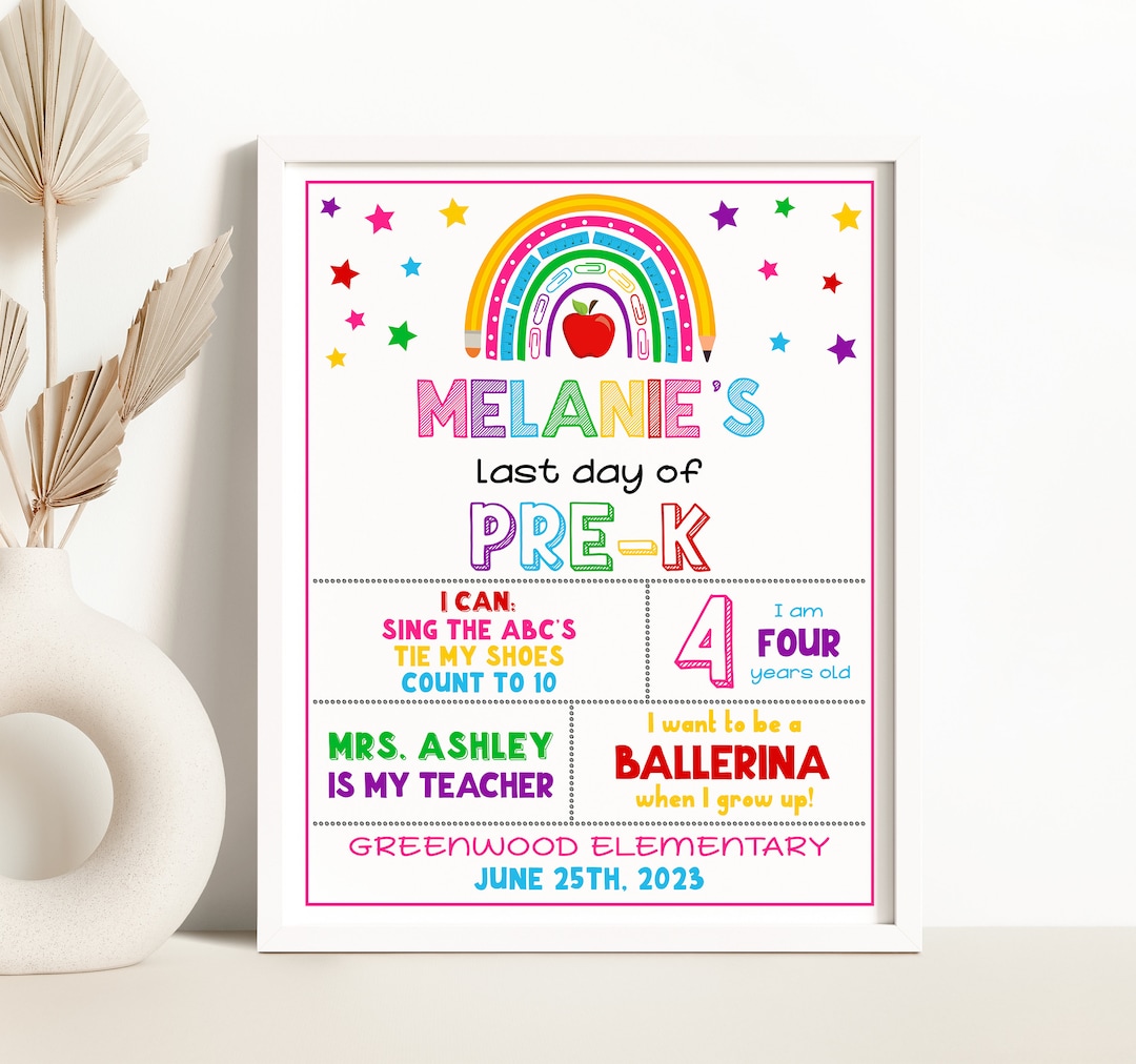 Editable Last Day of Pre-k Sign Personalized School Supply Rainbow Last ...
