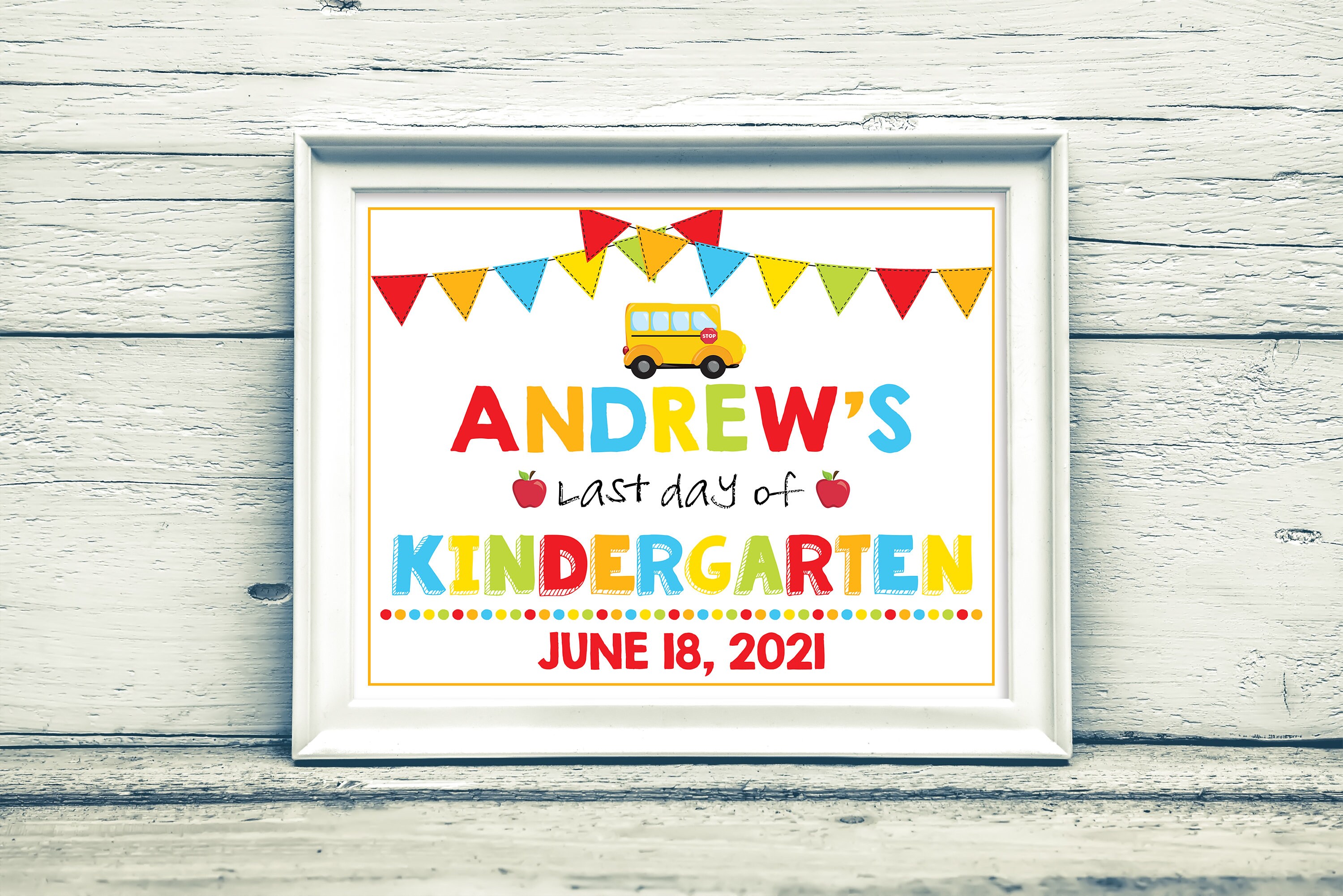 Editable Last Day of Kindergarten Sign Last Day of School Sign - Etsy