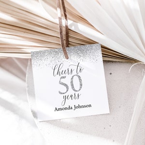 EDITABLE Cheers to 50 Years Favor Tag Silver Glitter Favor Tag 50th ...