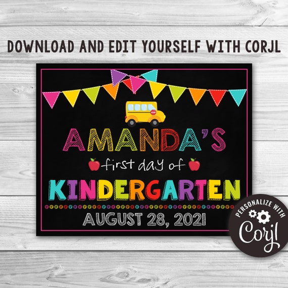 Editable First Day of Kindergarten Sign First Day of School - Etsy