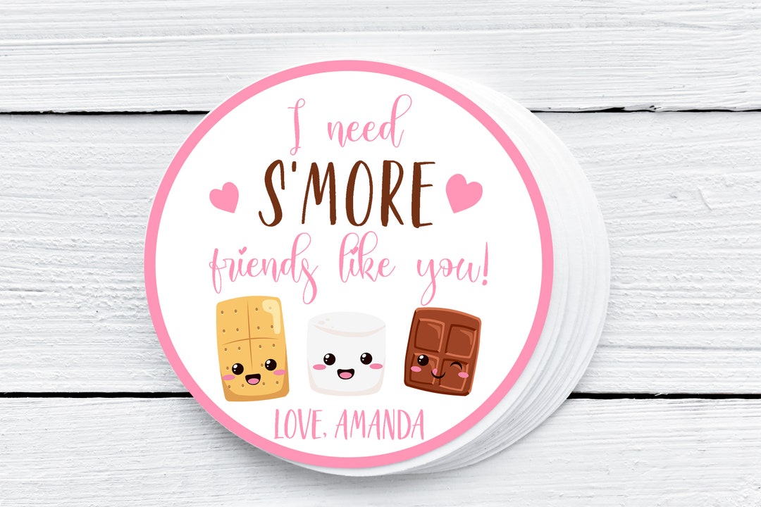 EDITABLE I Need S'more Friends Like You Valentine's Day Tags S'mores ...