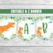 Editable T-rex Banner Boy Dinosaur Birthday A-Z Banner Prehistoric ...
