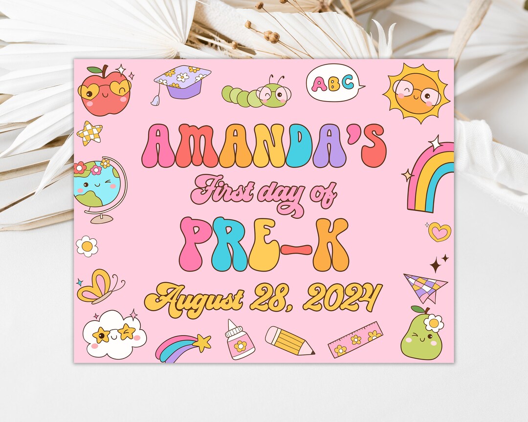 Editable First Day of Pre-k Sign Girly Groovy First Day of School Sign ...