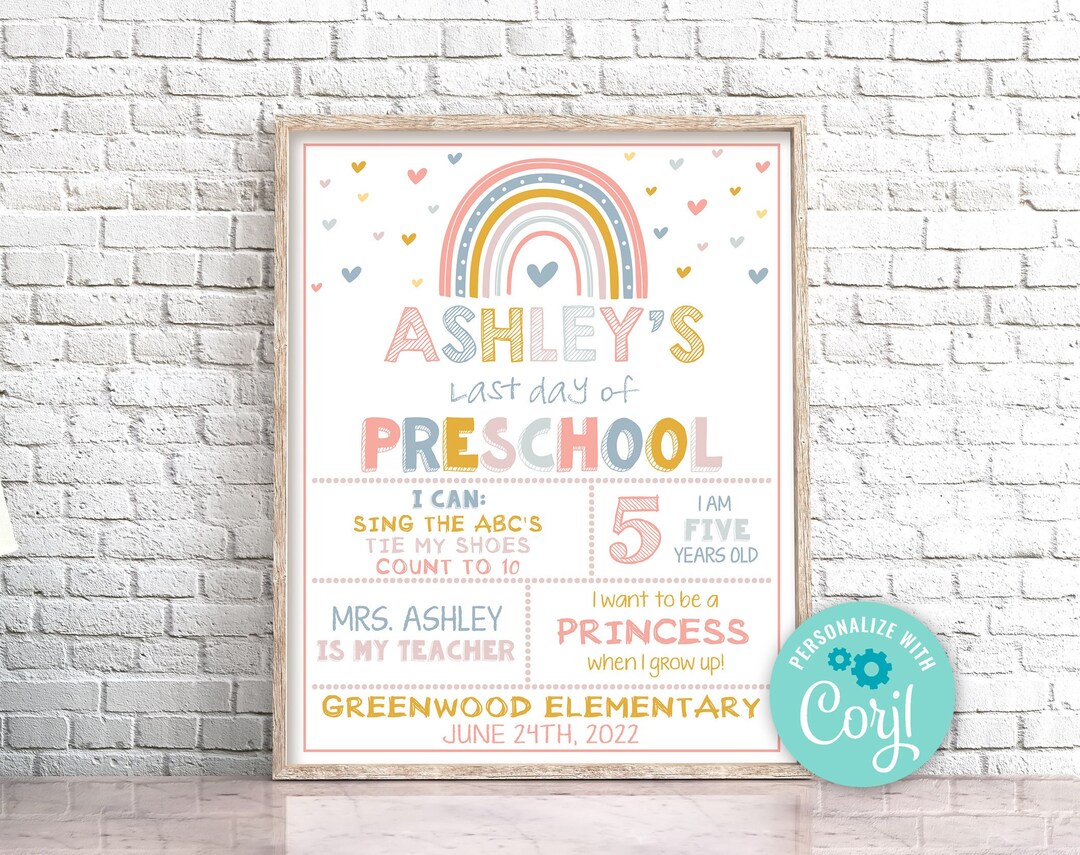 Editable Last Day of Preschool Sign Boho Rainbow Last Day of School ...